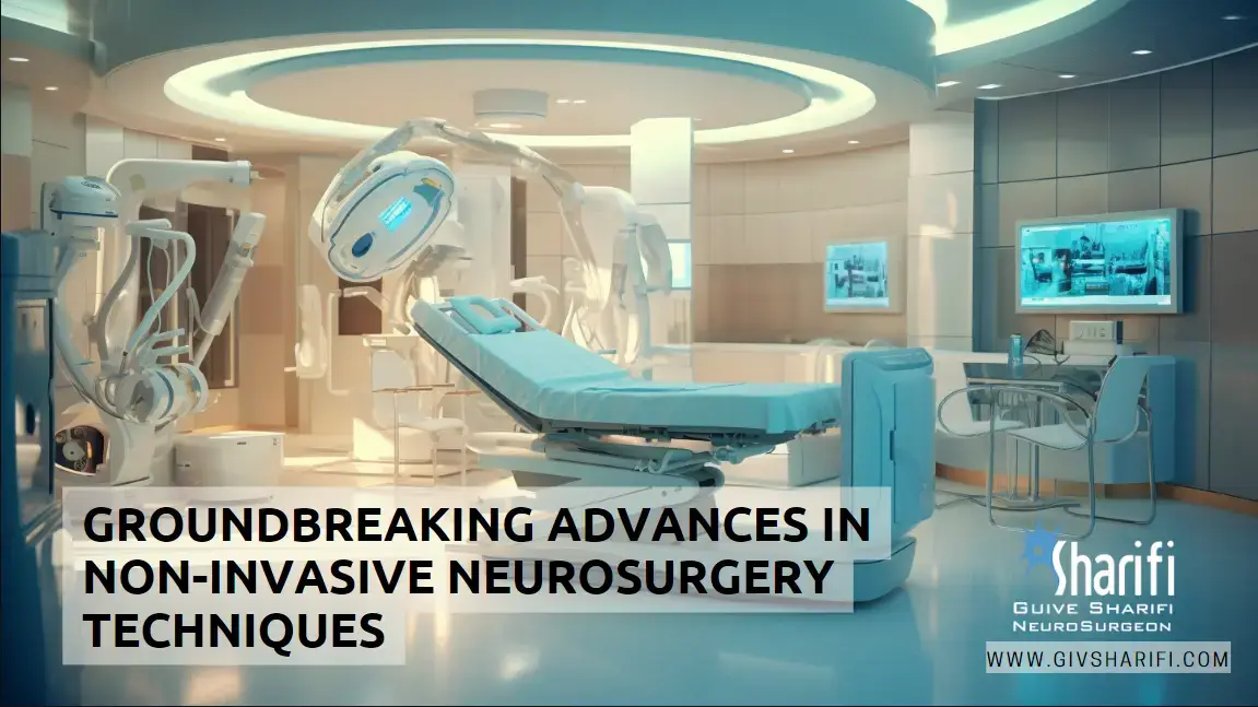 Non-Invasive Neurosurgery Techniques - Prof. Giv Sharifi